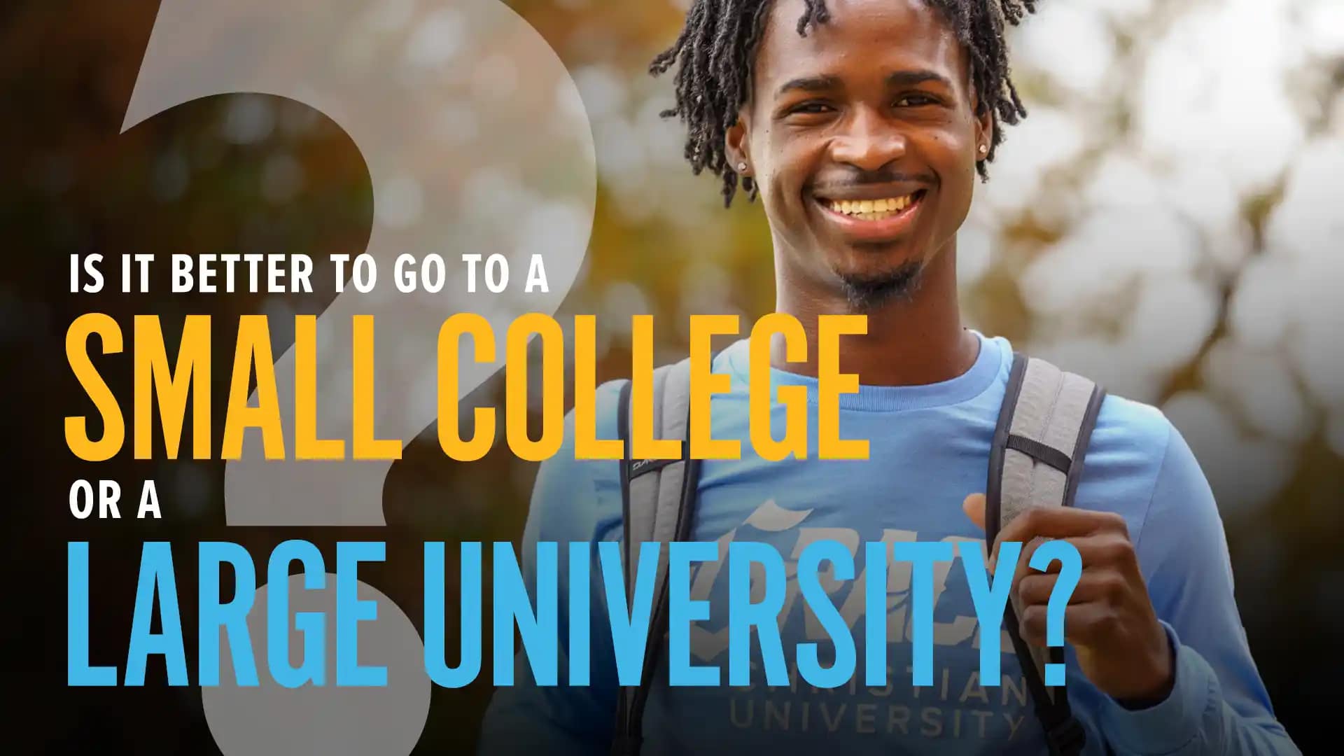 Is It Better to Go to a Small College or a Large University? - Grace ...