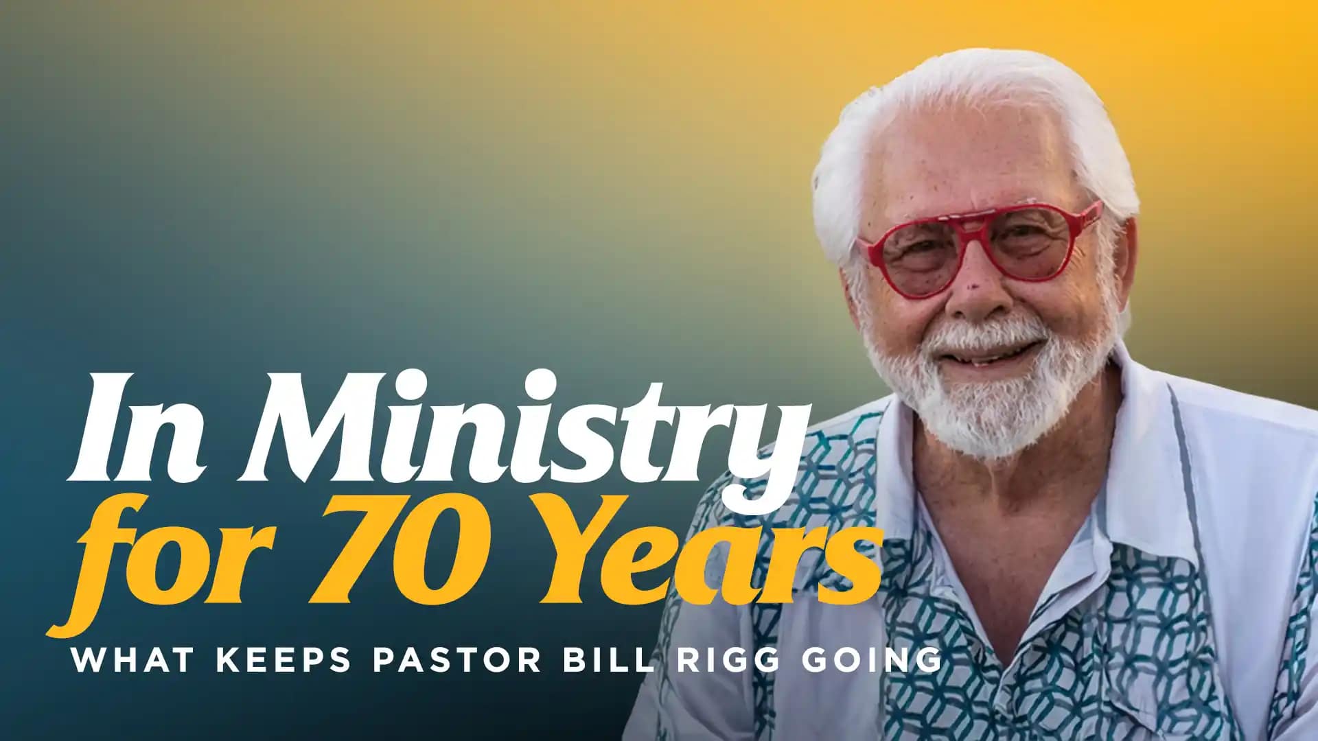 70 años en el ministerio y aún no se jubila: ¿Qué motiva al pastor Bill ...