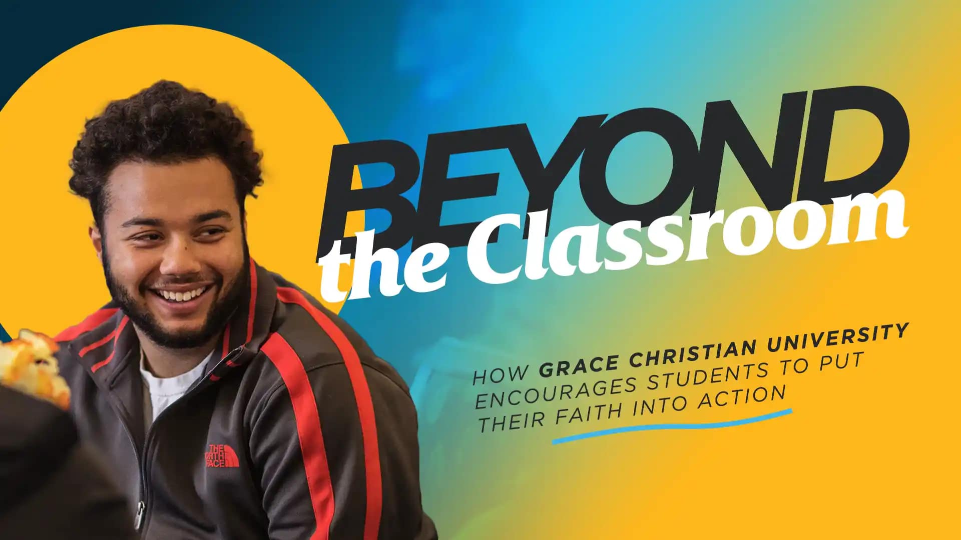 Beyond the Classroom: How Grace Christian University Encourages ...