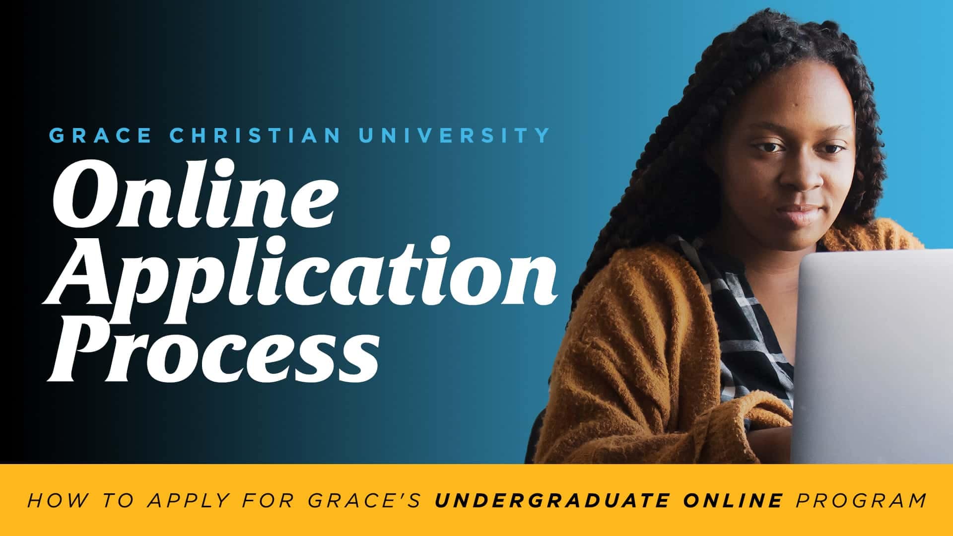 Proceso de solicitud en línea de Grace Christian University